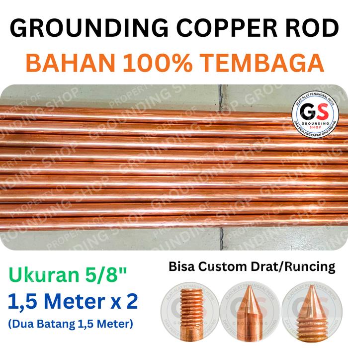 Jual Grounding Rod Tembaga 5/8 x 1,5 Meter (2 Batang) / Stik Copper Rod ...