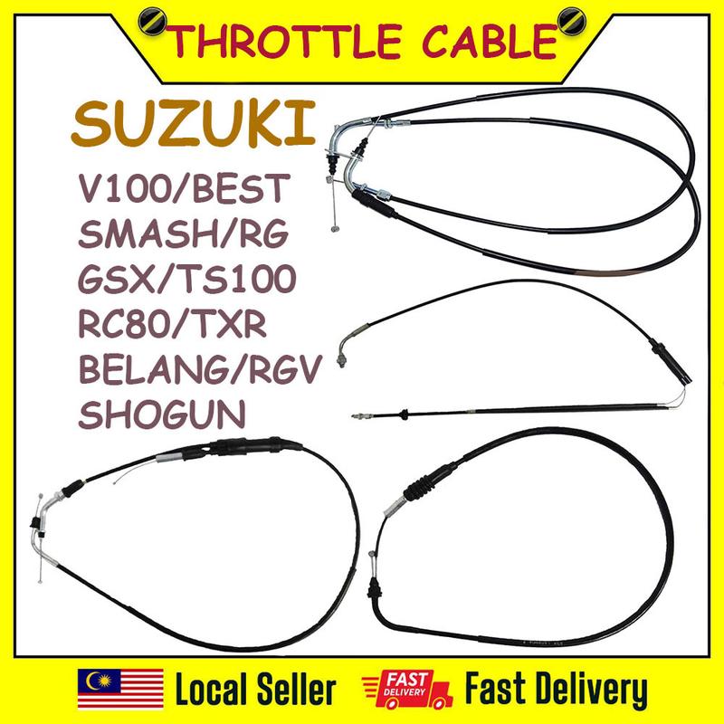 Throttle Cable V100/BEST/SMASH/RG/GSX/TS100/RC80/TXR/BELANG/RGV/SHOGUN ...