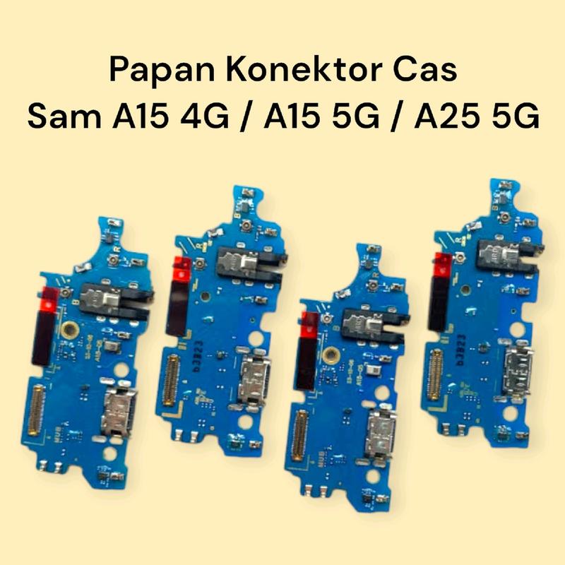 Sam A15 4G A15 5G A25 5G - Papan Cas Papan PCB Konektor Boar - Shop ...