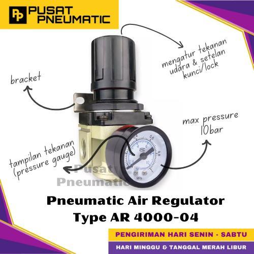 AR 4000 04 PNEUMATIC AIR PRESSURE REGULATOR PENGATUR TEKANAN - Shop | Tokopedia