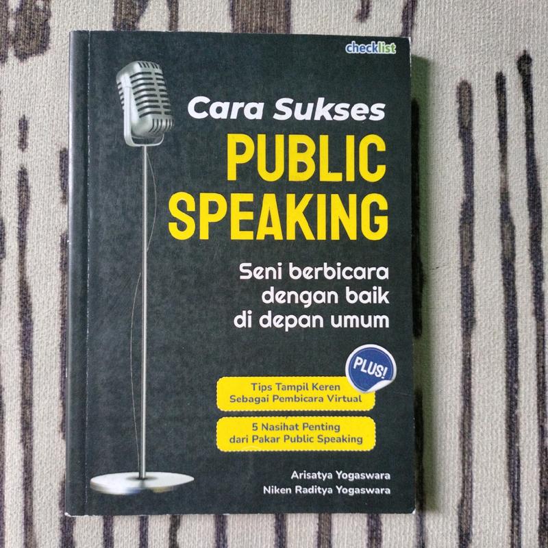 CARA SUKSES PUBLIK SPEAKING : ARISATYA YOGASWARA Soft Cover - Shop ...
