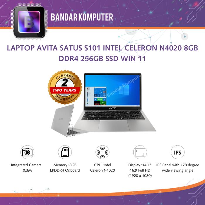 Jual LAPTOP AVITA SATUS S101 INTEL CELERON N4020 8GB DDR4 256GB SSD WIN ...
