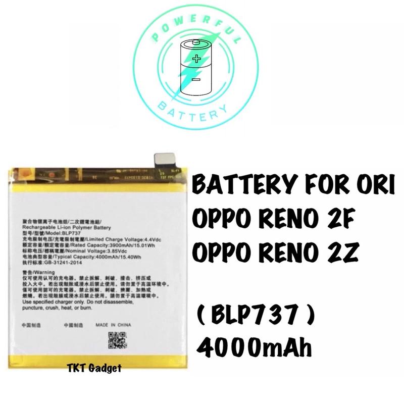 BATTERY FOR ORI OPPO RENO 2F / RENO 2Z (BLP737) 4000mAh Accessories ...