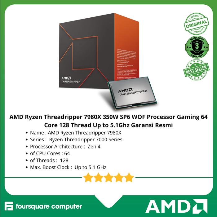 Jual AMD Ryzen Threadripper 7980X 350W SP6 WOF Processor Gaming 64 Core ...