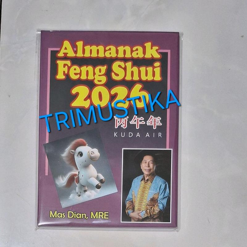 Buku Ramalan / Almanak Feng Shui / FengShui Mas Dian Tahun 2026 Shio ...
