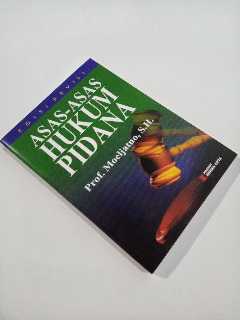 BUKU ASAS-ASAS HUKUM PIDANA BY PROF. MOELJATNO - Shop | Tokopedia