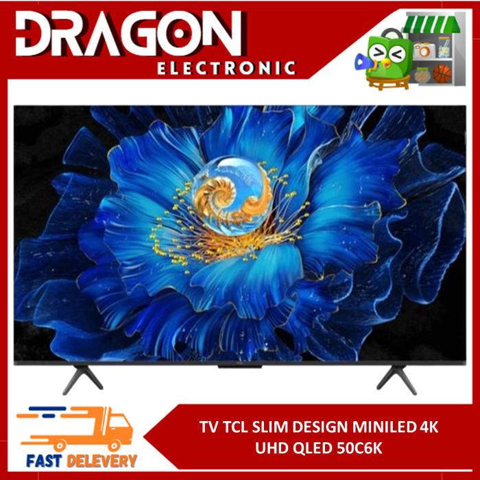 Promo TCL 50C6K PREMIUM QD-MiniLED TV QLED 50 INCH UHD 4K SLIM DESIGN ...