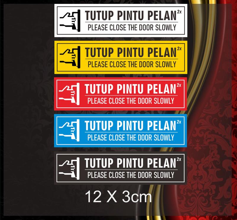 Sticker Tutup Pintu Pelan-Pelan Uk. 12x3cm - Shop | Tokopedia