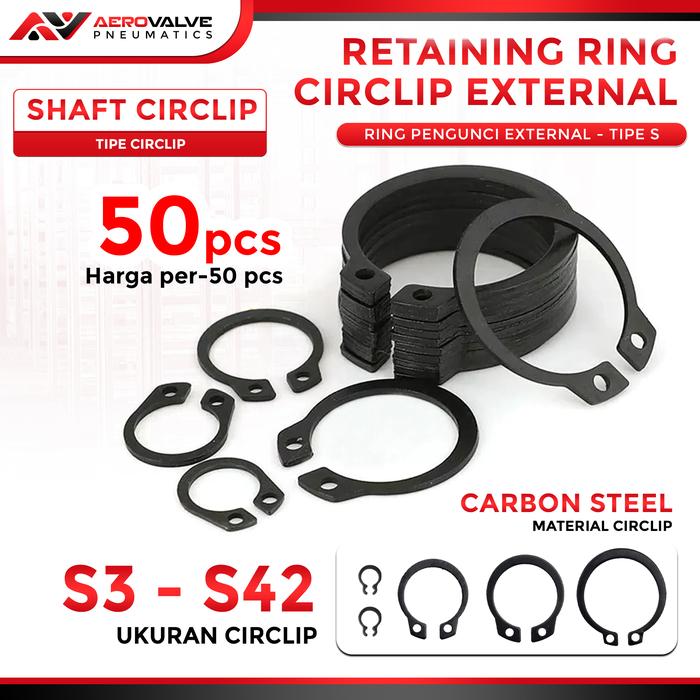 Jual (ISI 50) Snap Ring Circlip Klip Type S Tersedia lengkap S3 - S70 ...
