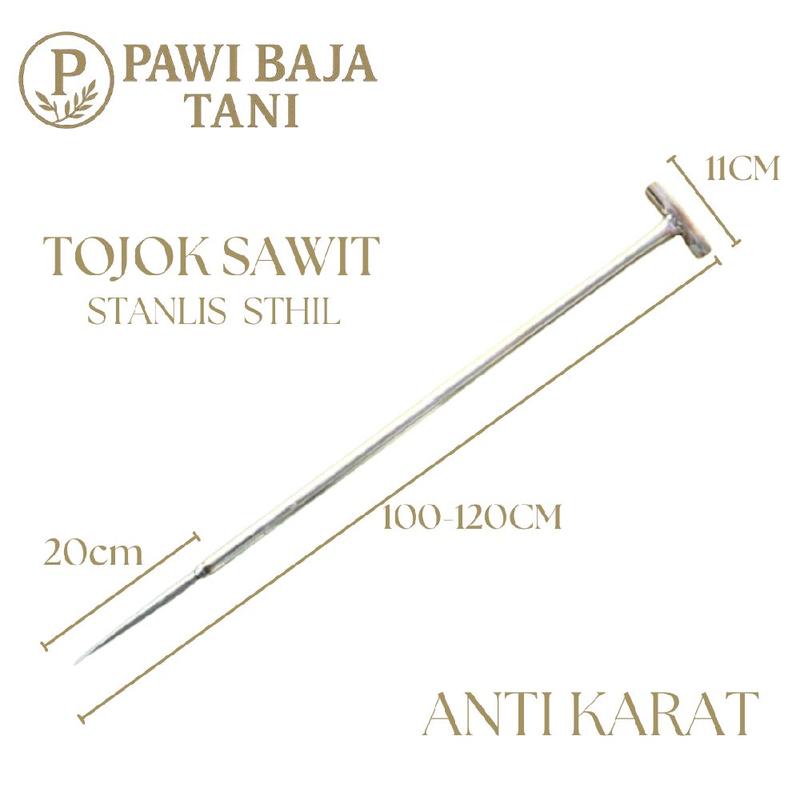TOJOK SAWIT STANLIS STHIL, KUAT DAN ANTI KARAT [Alat Langsir Sawit ...