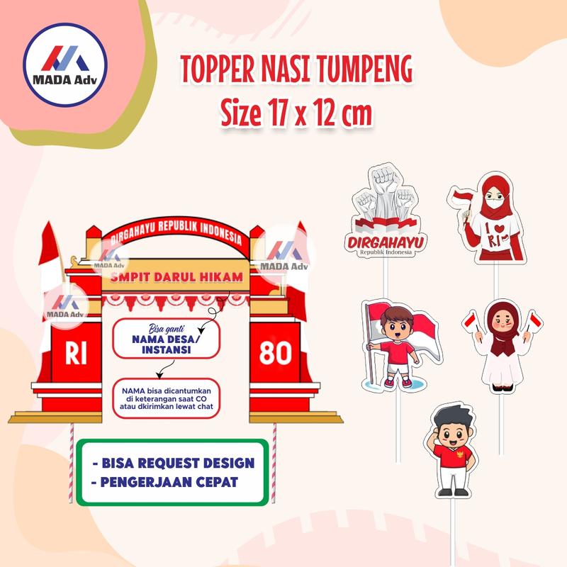 Topper Tumpeng Custom HUT RI/ Topper Custom Kemerdekaan/ Topper Tumpeng ...