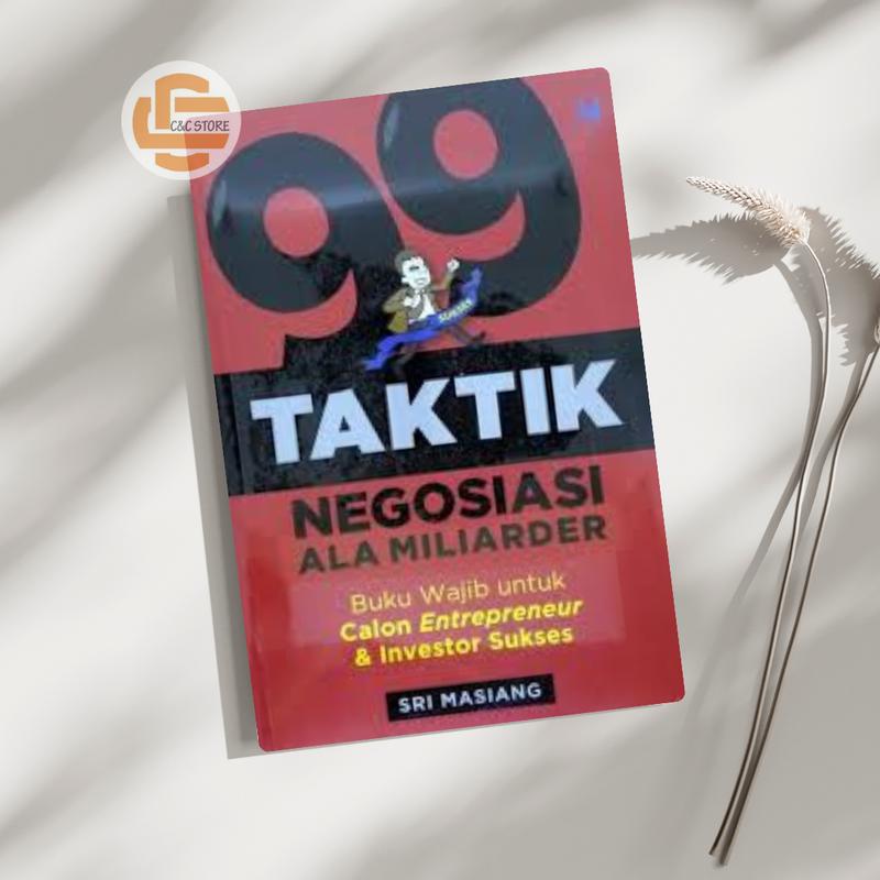 Buku 99 Taktik Negosiasi Ala Miliarder oleh Sri Masiang - Shop | Tokopedia