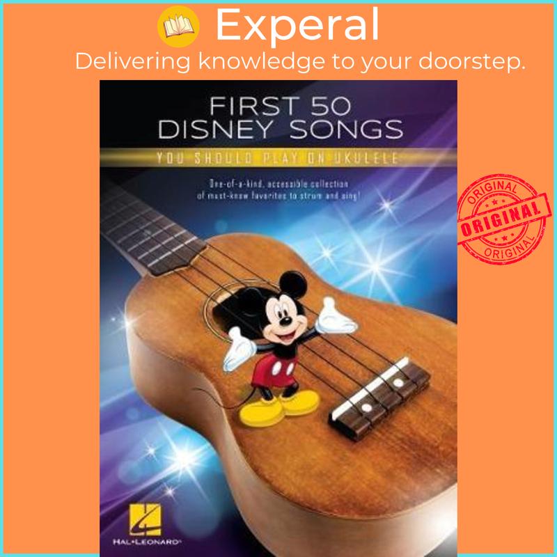 First 50 Disney Songs You Should Play on Ukulele by Hal Leonard ...