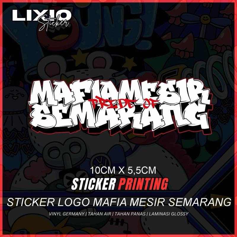 [VIRAL] STICKER MAFIA MESIR SEMARANG VINYL ANTI AIR LAMINASI - Shop ...