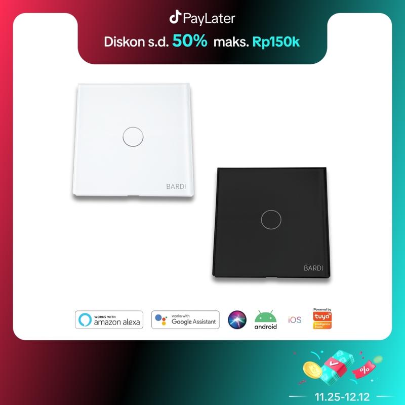 BARDI Smart Wall Switch EU 1 Gang PTH/HTM - Shop | Tokopedia