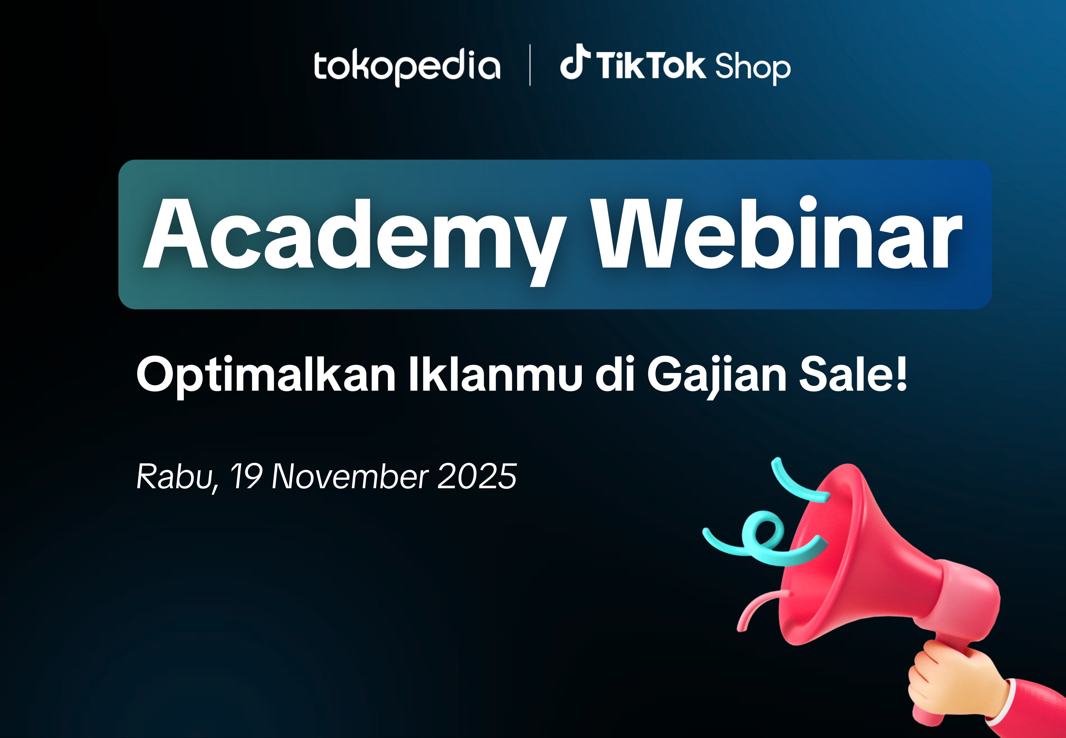 Tokopedia & TikTok Shop Academy | Indonesia