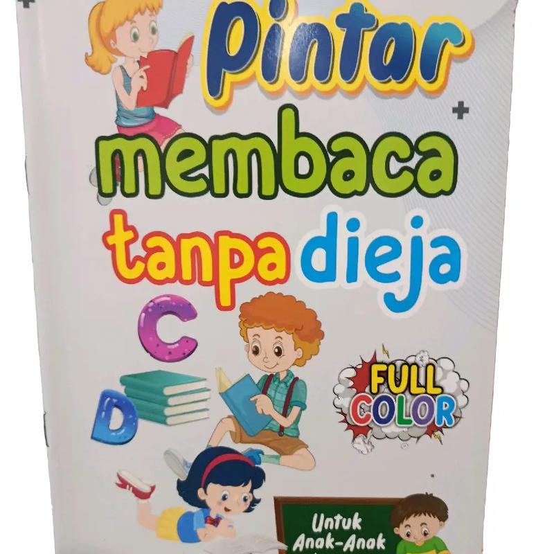 Buku Pintar Membaca Tanpa Dieja Full Color untuk Anak-Anak dengan ...