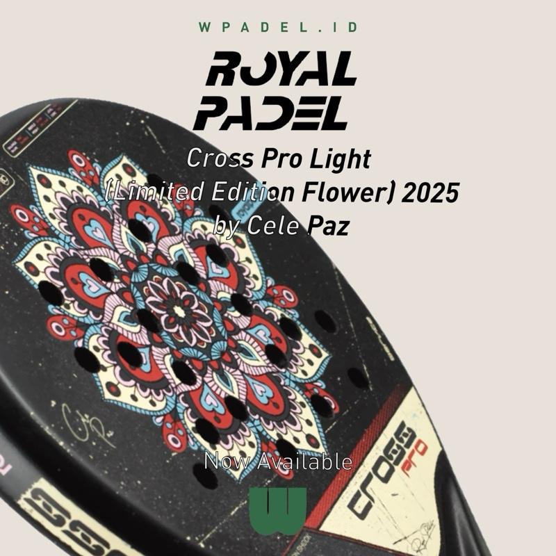 Royal Padel Cross Pro Light (Limited Edition Flower) 2025 by Cele Paz ...