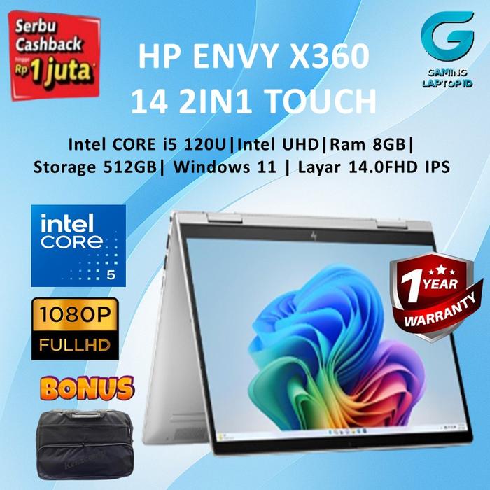 Promo Laptop HP ENVY X360 14 2IN1 TOUCH CORE i5 120U Ram 8GB/16GB 512GB ...