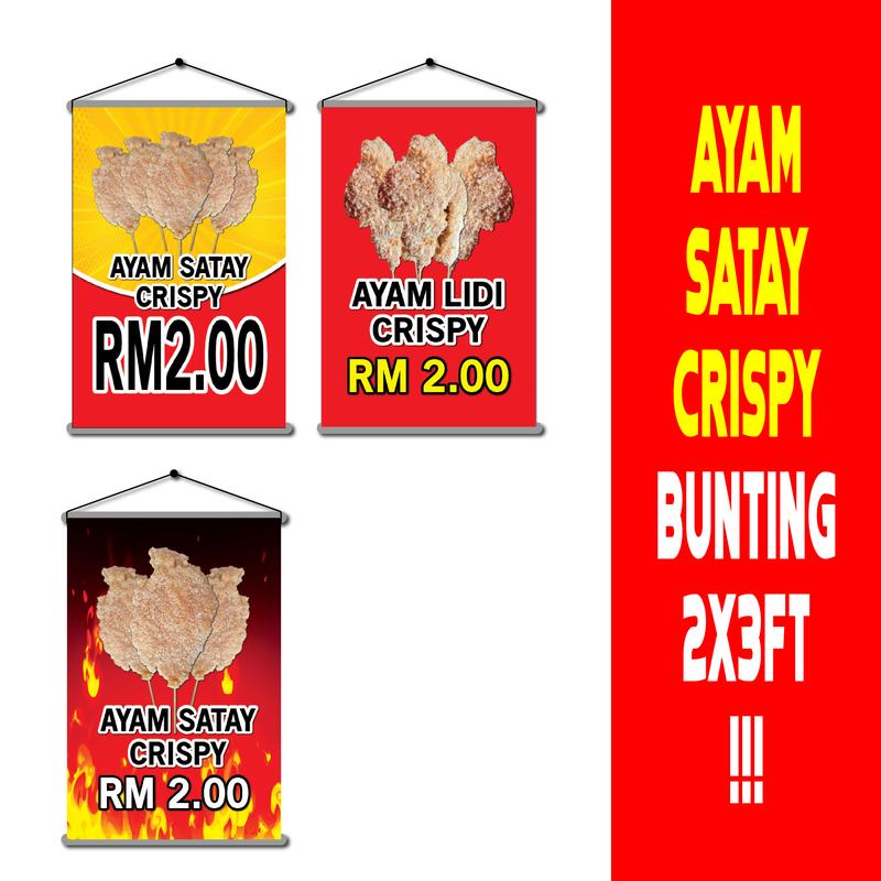 BUNTING SATAY AYAM CRISPY RM2.00 (2X3FT) (PIPE) - TikTok Shop Malaysia