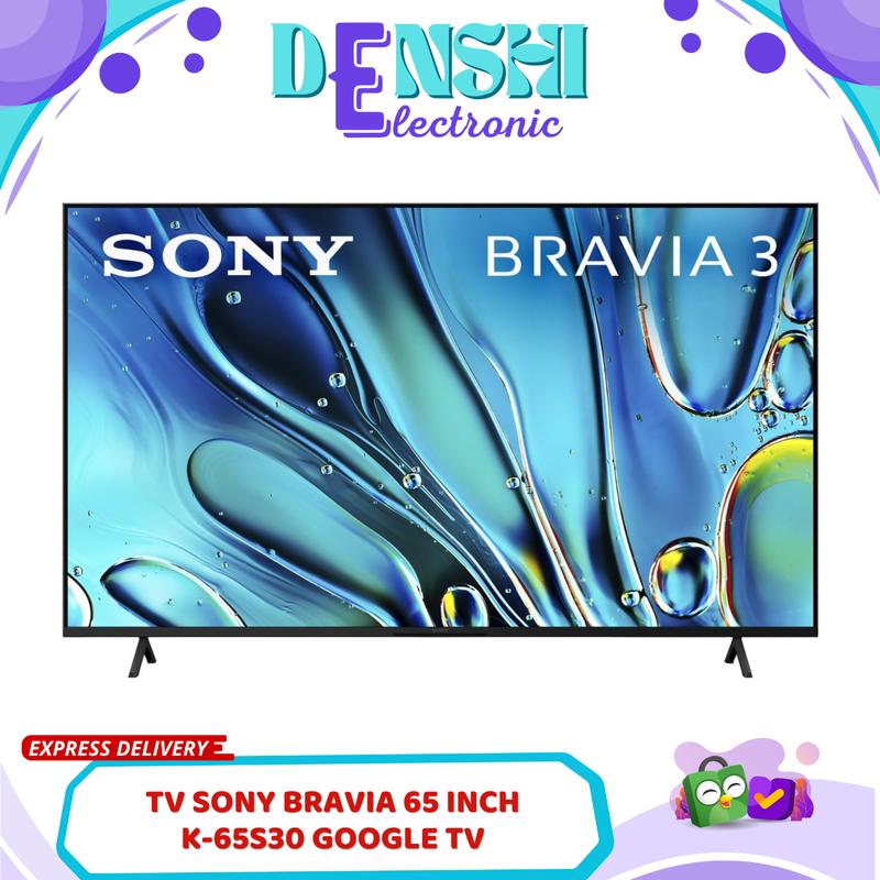 TV SONY K-65S30 BRAVIA 3 GOOGLE TV 4K HDR 65 INCH | SONY 65S30 BRAVIA ...