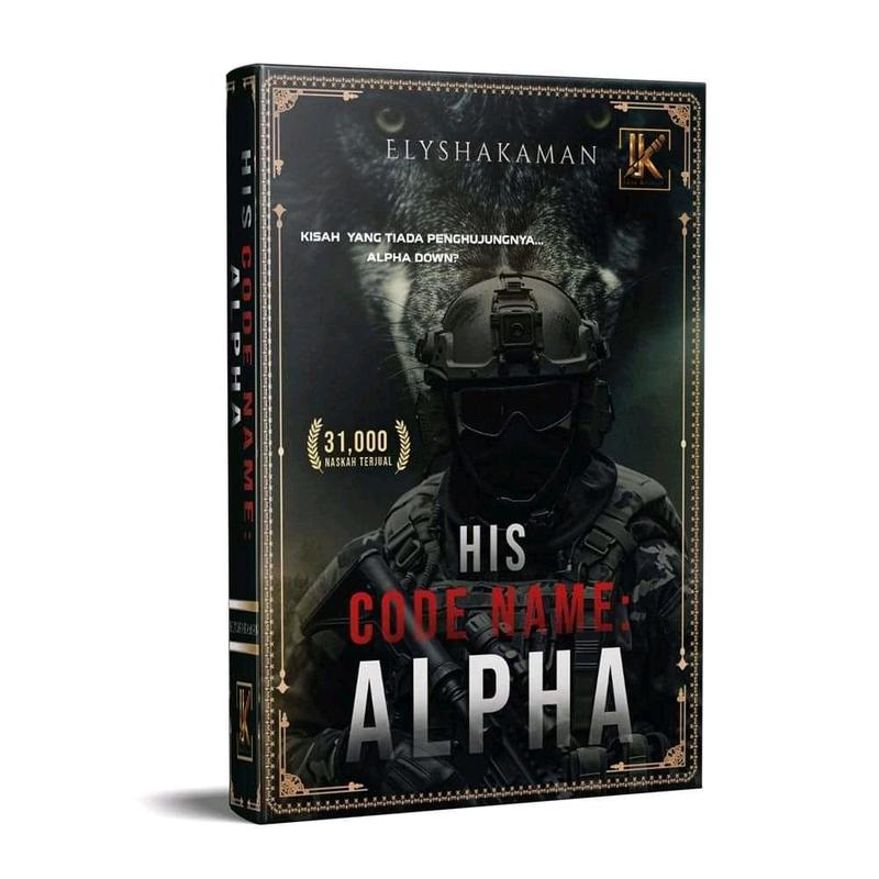 READY STOCK NOVEL HARDCOVER HIS CODE NAME : ALPHA _ ELYSHAKAMAN ...