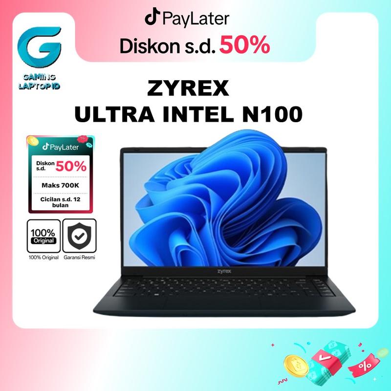 Laptop ZYREX ULTRA N100 8GB 128GB+256GB W11 14.0" - Shop | Tokopedia