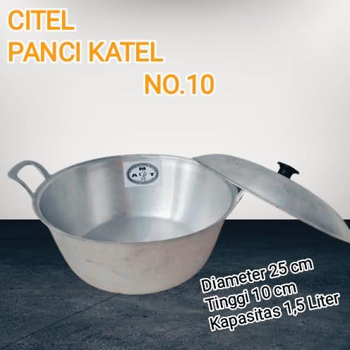 Citel No 10 Panci Katel Serbaguna kuat Tahan Lama Set - Shop | Tokopedia