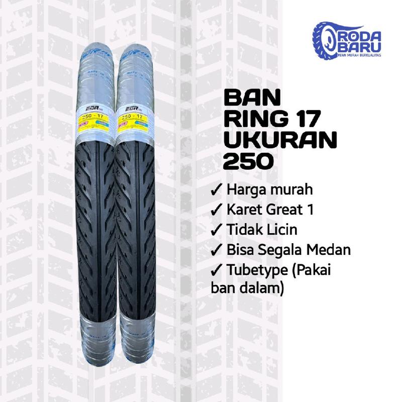 Ban Motor Ring 17 Ukuran 250 Merk EGR Cocok untuk Motor Bebek Supra, Jupiter, Karisma, Vega ...