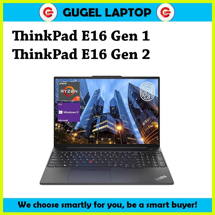 Jual ThinkPad E16 Gen 2 / Thinkpad E16 Gen 1 Ryzen / thinkpad E16 Intel ...
