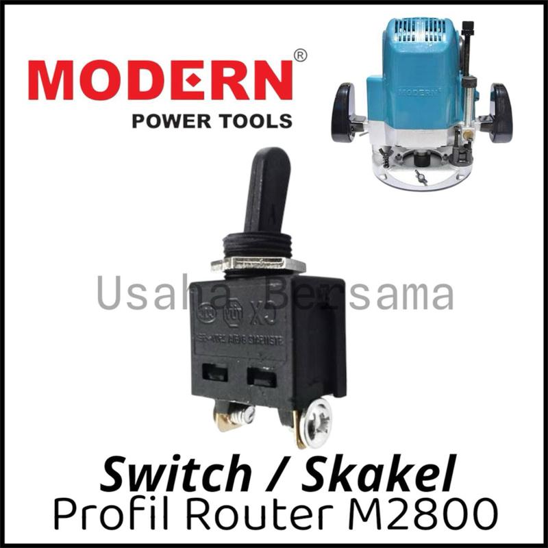 MODERN SWITCH FOR MESIN PROFIL BESAR MODERN M2800 / SKAKEL ROUTER ...