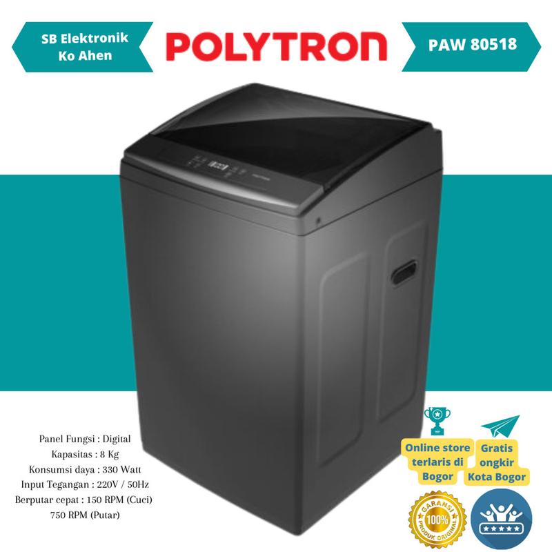 MESIN CUCI POLYTRON PAW80518B 1 TABUNG TOP LOADING 8 KG PAW - Shop ...