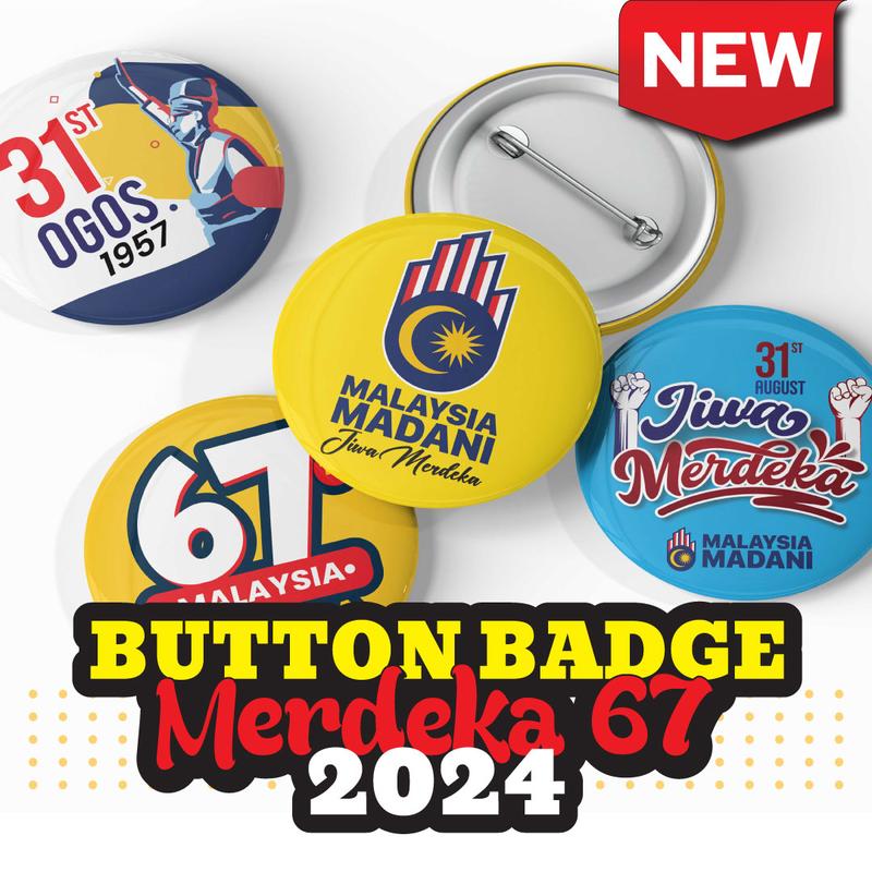 Button Badge Malaysia Merdeka 67 2024 / Hari Kebangsaan 67 2024 ...