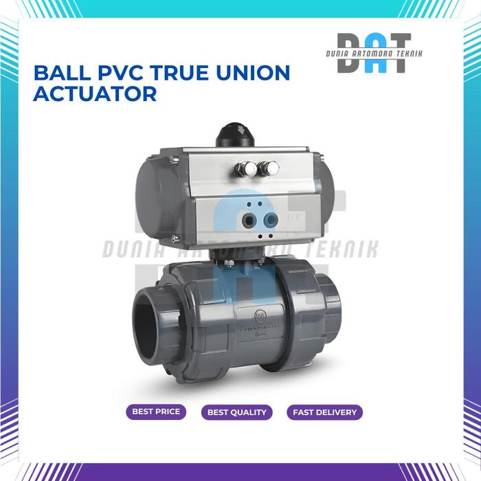 Jual 3/4" Ball Valve PVC True Union / Double Union Socket Pipa Actuator ...