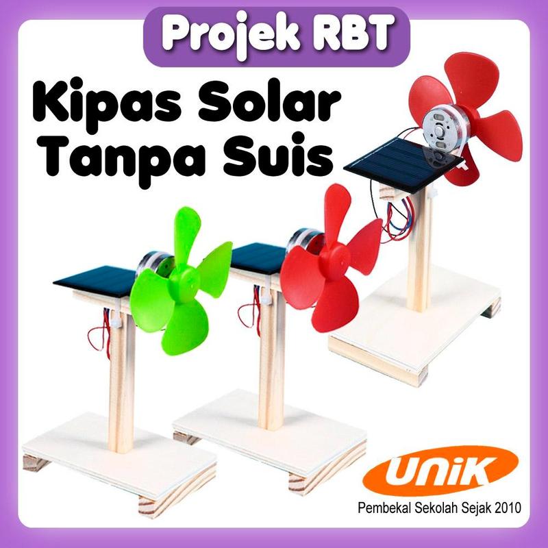 [UNIK] Projek RBT KSSR KSSM - Kipas Solar Tanpa Suis DIY - STEM ...