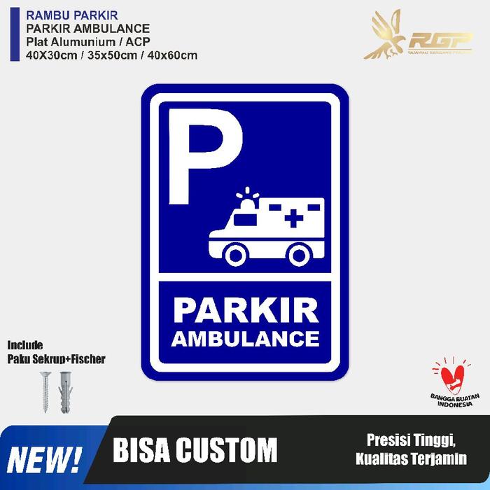 Jual Safety Sign/Rambu Parkir Ambulance - Ukuran 40x30cm/35x50cm ...