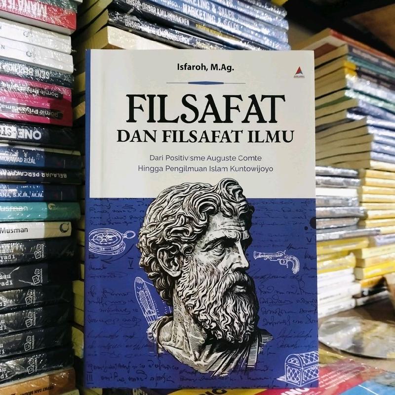 Filsafat Dan Filsafat Ilmu : Dari Positivisme Auguste Comte Hingga - Shop | Tokopedia