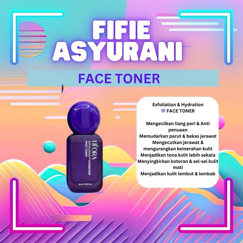 UFORA FACE TONER EXFOLIATION HYDRATION 30ml (TOLONG BELI TONER - TikTok ...