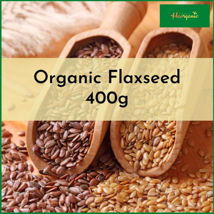 Organic Flaxseed 400g Organic Golden Flaxseed/Organic Brown Flaxseed ...