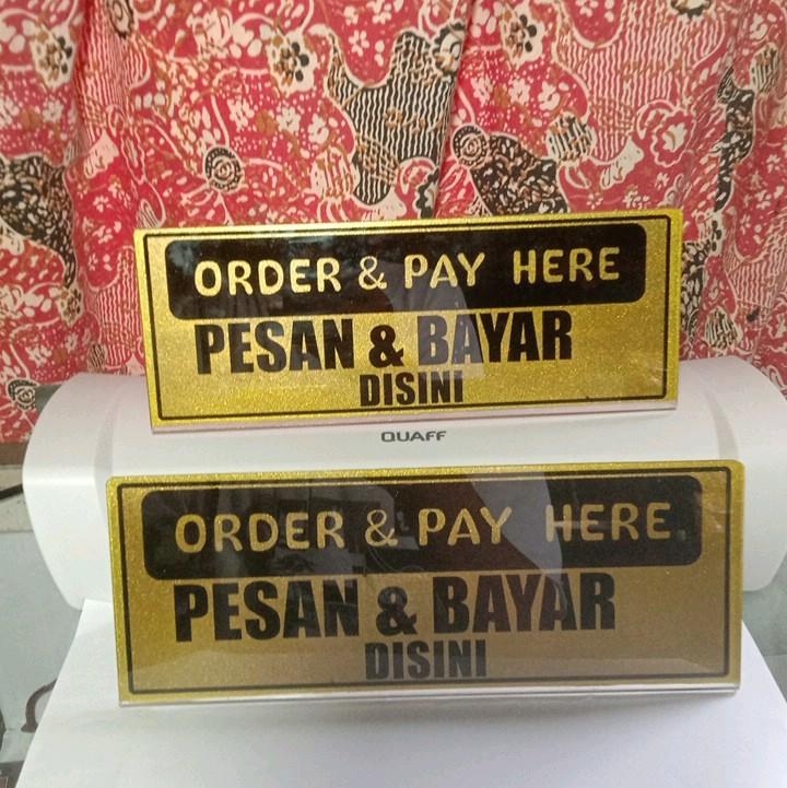 TULISAN ACKRILIC PESAN DAN BAYAR DISINI BENTUK L UKURAN 25CMX9,5CM ...