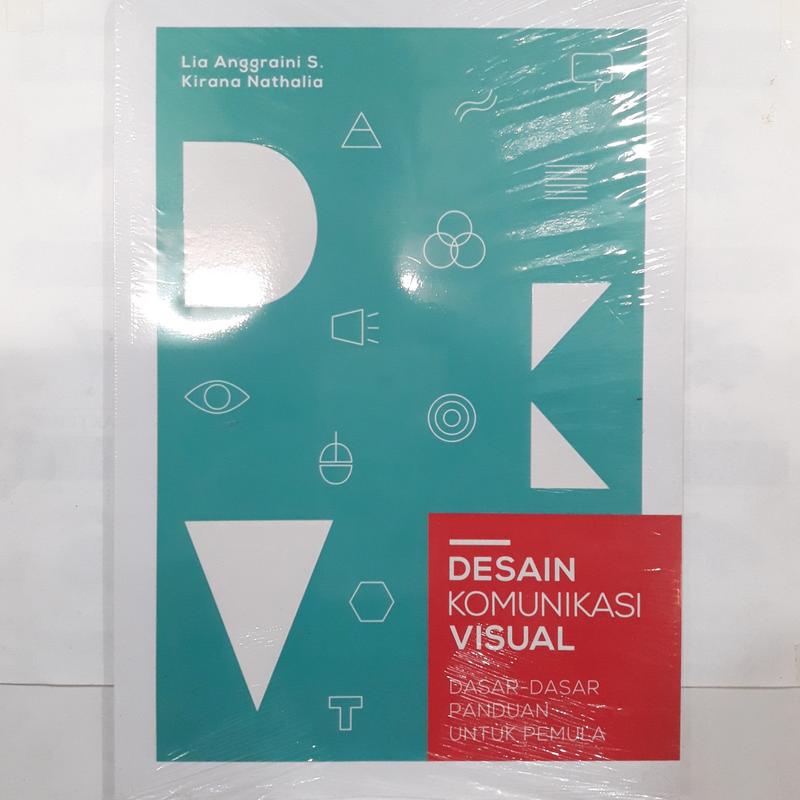 Buku Desain Komunikasi Visual Dasar Dasar Panduan Untuk Pemula - Shop ...