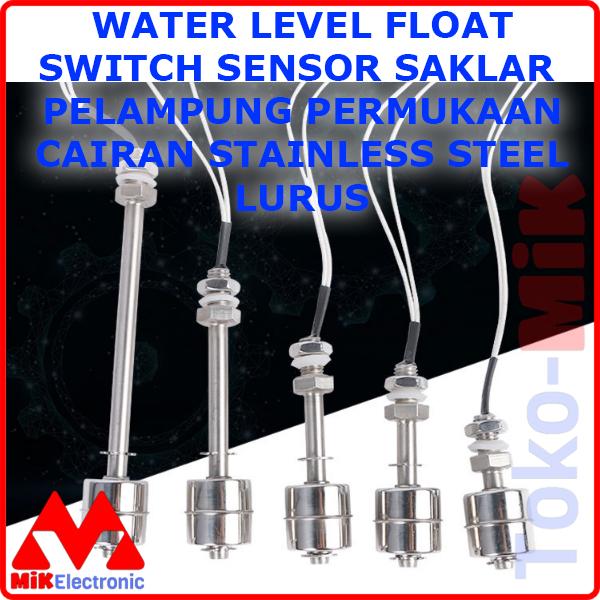 Jual LURUS STAINLESS 304 LEVEL FLOAT SWITCH SENSOR SAKLAR PELAMPUNG ...