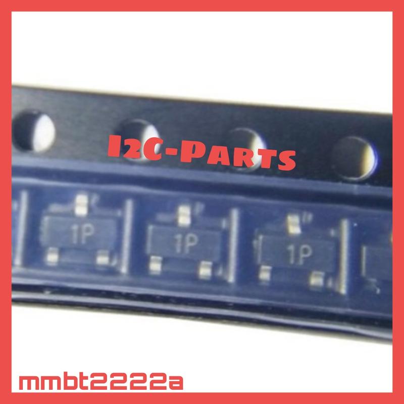 MMBT2222A Marking 1P 2N2222 MMBT2222 NPN 2N 2222 SOT23 - Shop | Tokopedia