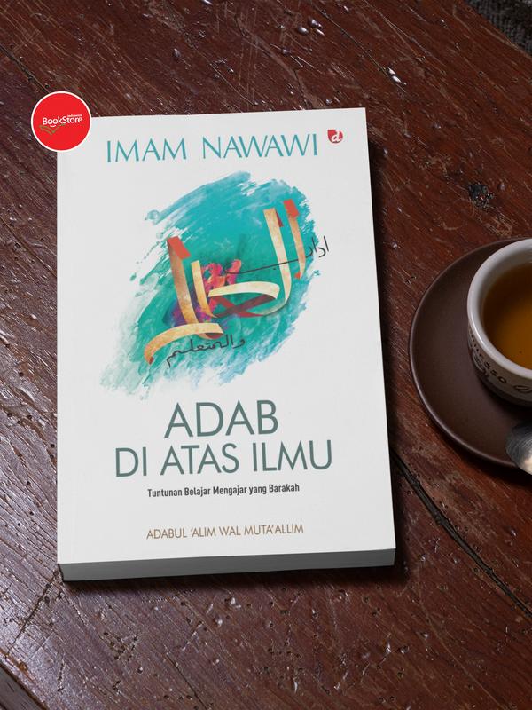 Buku Adab di Atas Ilmu - Imam Nawawi - Shop | Tokopedia