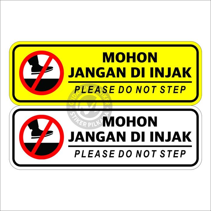 Jual STIKER VINYL MOHON JANGAN DI INJAK (DIJUAL SATUAN) - Putih, M ...