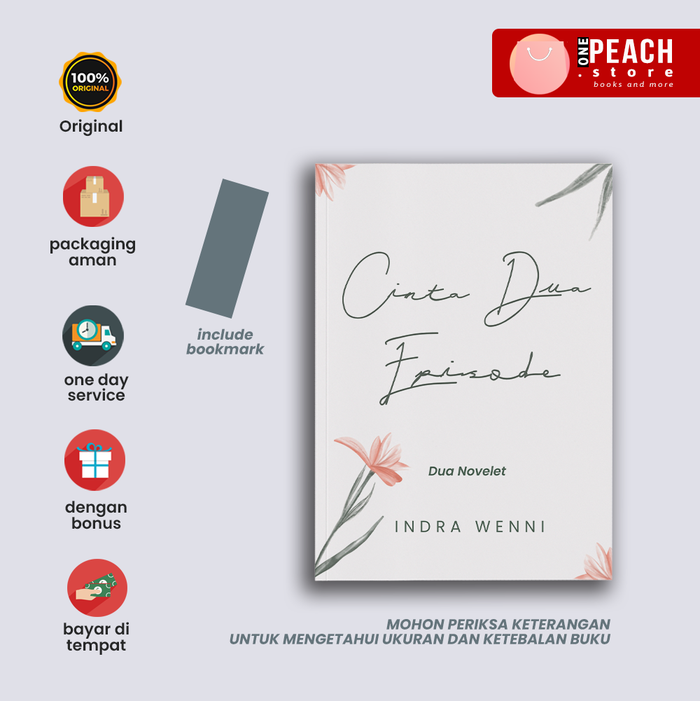 Jual CINTA DUA EPISODE - DUA BUAH NOVELET - INDRA WENNI - Kab. Lebak ...