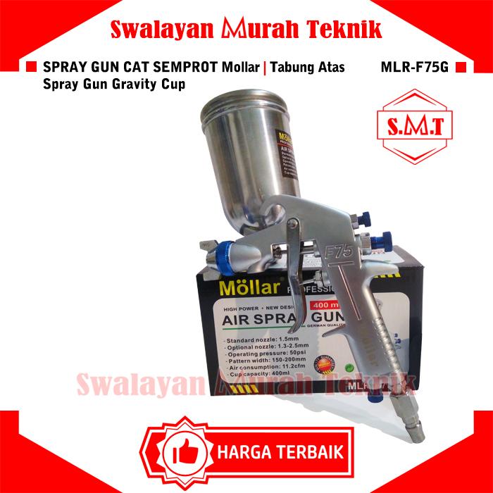 Spraygun Gravity Cup MOLLAR F75G Tabung Atas Spray Gun Cat Semprot ...