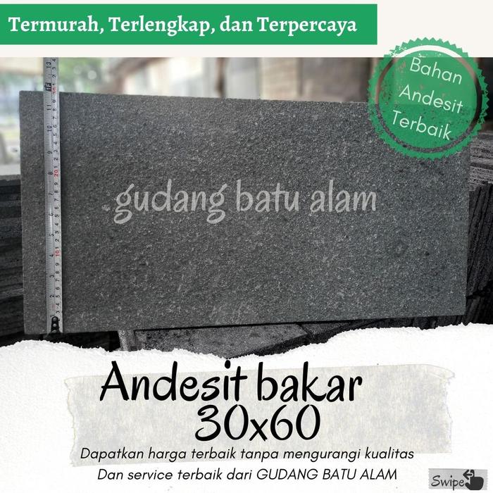 Jual Batu Alam Andesit Bakar 30x60 - 2cm - Kota Bekasi - Gudang Batu ...