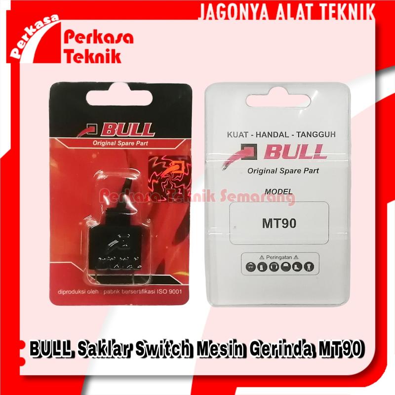 BULL Saklar Switch Mesin Gerinda MT90 MT91 MAKTEC - Shop | Tokopedia