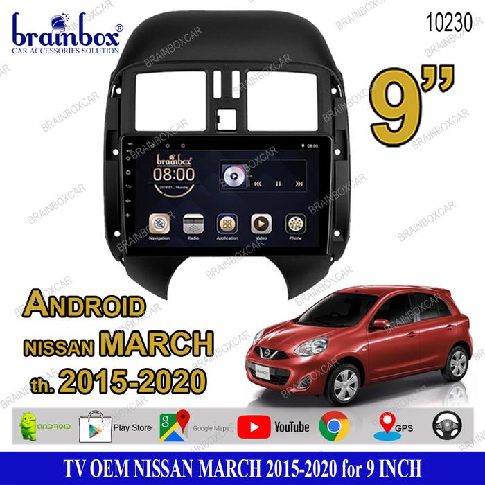 Promo Brainbox TV Mobil OEM Nissan March Android Headunit Tape Mobil ...
